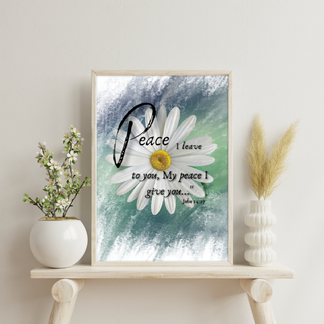 Peace of God DIGITAL PRINT Faith Art Scripture Flower Art Downloadable ...