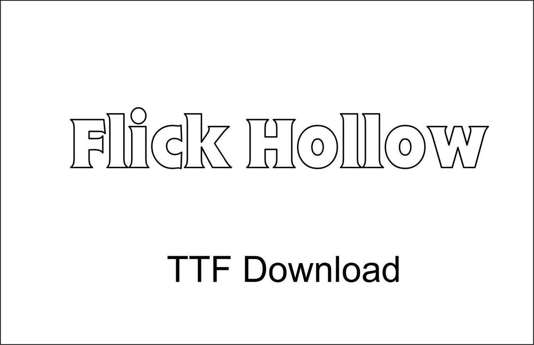 Flick Hollow Font Digital Download -TTF File Cricut - Etsy
