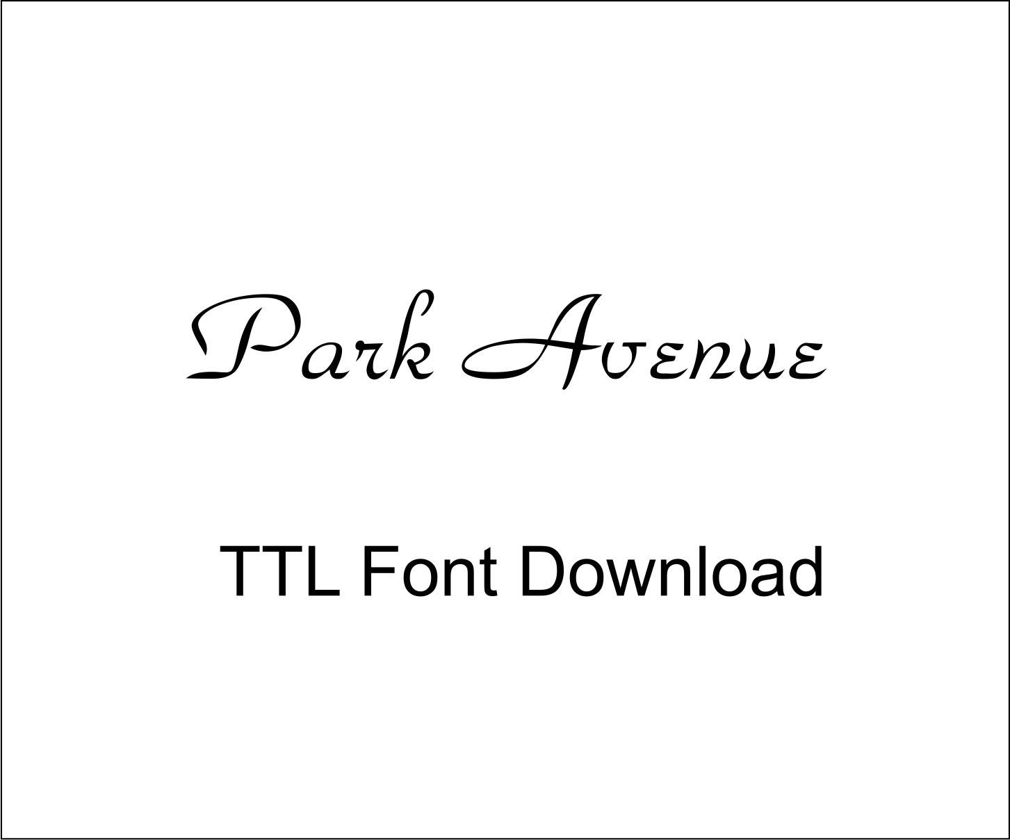 Park Avenue Elegant Calligraphy Font Digital Download -TTF File Cricut ...