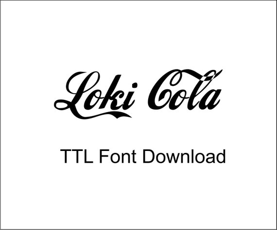 Loki Cola Caligraphy Font Digital Download TTF File Cricut | Etsy