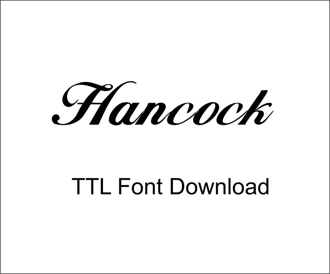 Hancock Script Caligraphy Font Digital Download -TTF File Cricut - Etsy