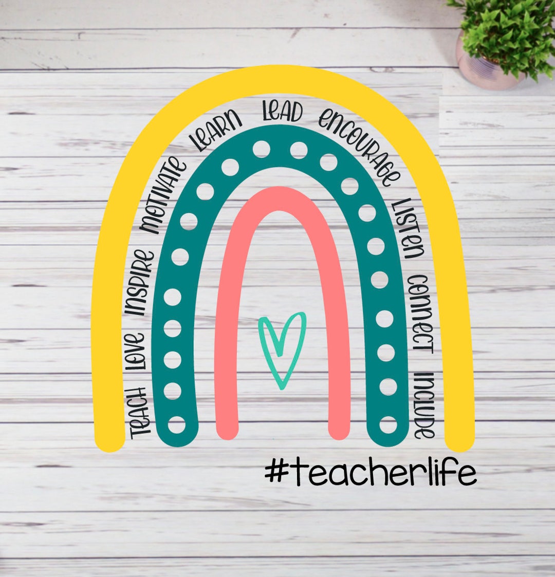 Boho Rainbow Teacher SVG * Digital * Teach * Love * Inspire * Include ...