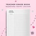 Gradebook for Teacher. Grade Book Page. Student Grades List Sheet ...