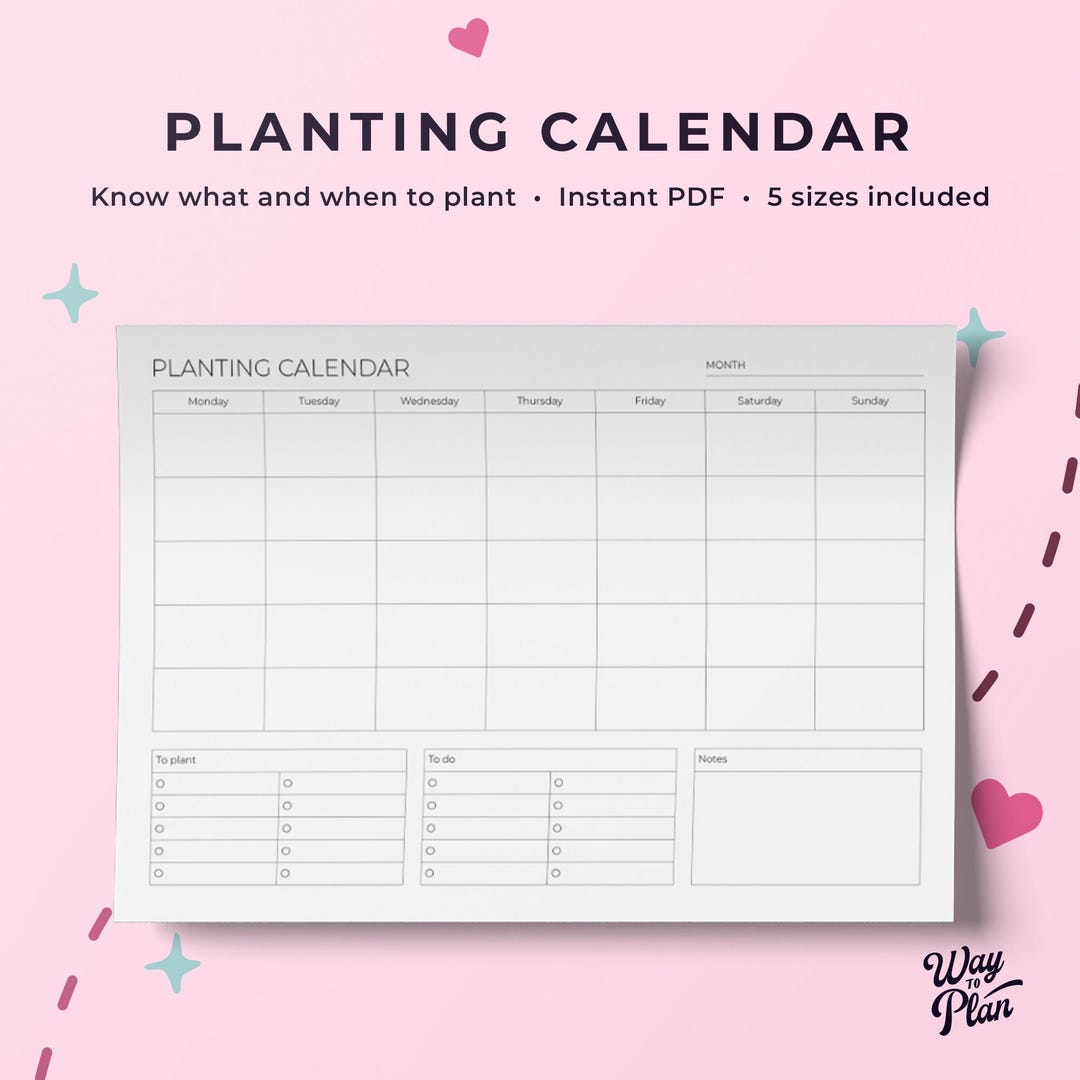 Planting Calendar, Planting Schedule to Know Exactly What to Plant and ...