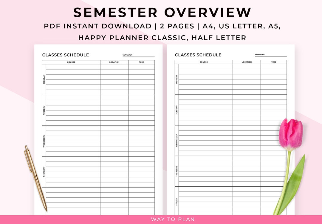 Semester Overview Template. Weekly Class Schedule. Course Subject ...