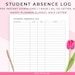 Absentee Log. Student Absences Tracker for Teachers. Absence Record ...