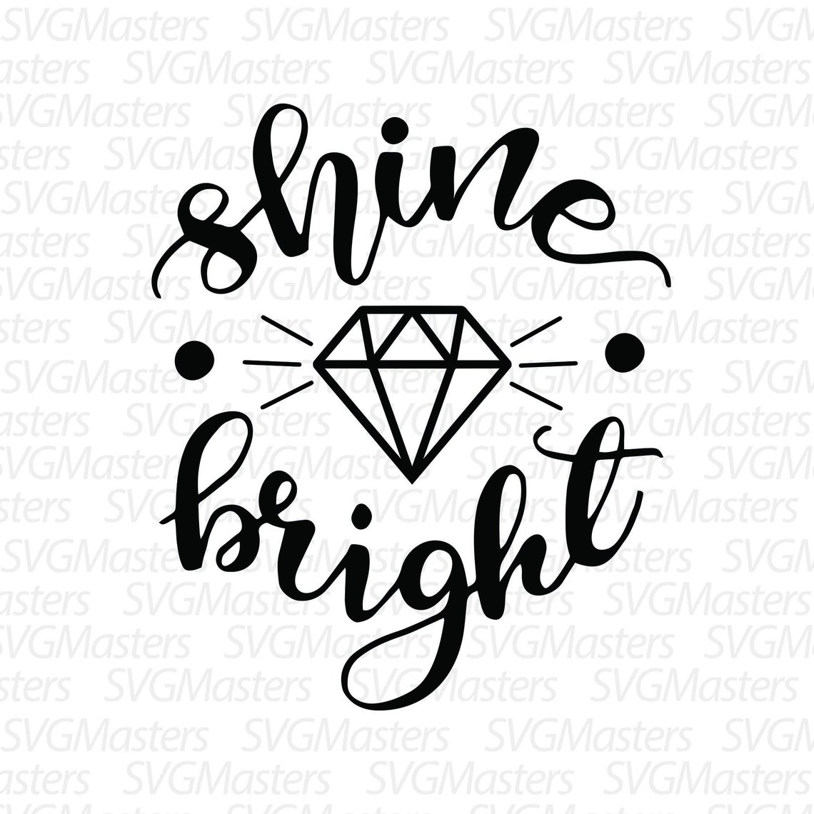 Shine Bright Svg Diamond Vector Digital Clipart - Etsy