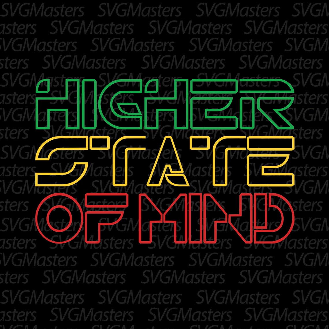Higher State of Mind Svg Rasta Vector Digital Clipart - Etsy