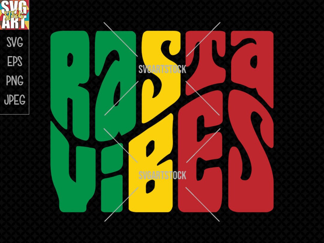 Rasta Vibes Svg Vector Digital Clipart, T-shirt Design, Cricut Design ...