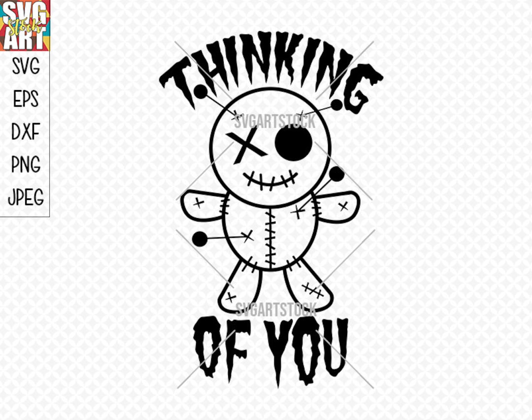 Thinking of You SVG Design - Funny Svg Vector, Sarcasm Svg, Voodoo Doll ...
