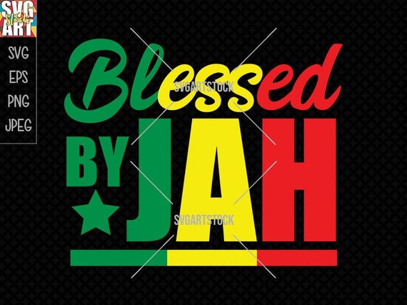 Blessed by Jah Rasta Svg Vector cricut Compatible Design | Etsy Canada