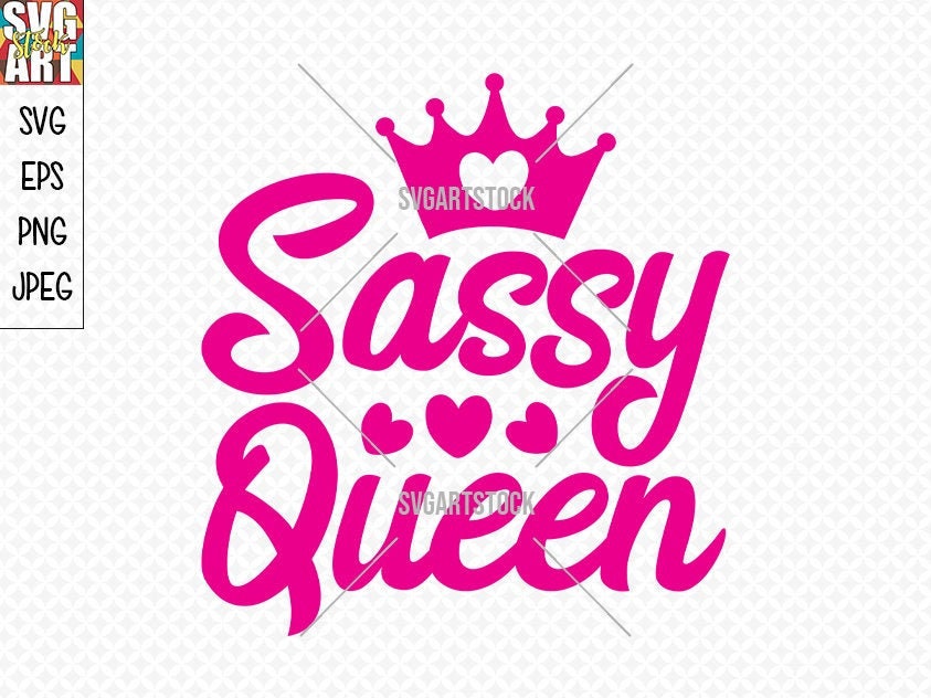 Sassy Queen SVG Funny Svg Women T-shirt Design Sarcasm - Etsy