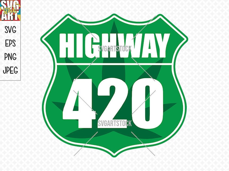 Highway 420 Weed SVG Design, Cannabis Svg, Cricut Design, Digital ...