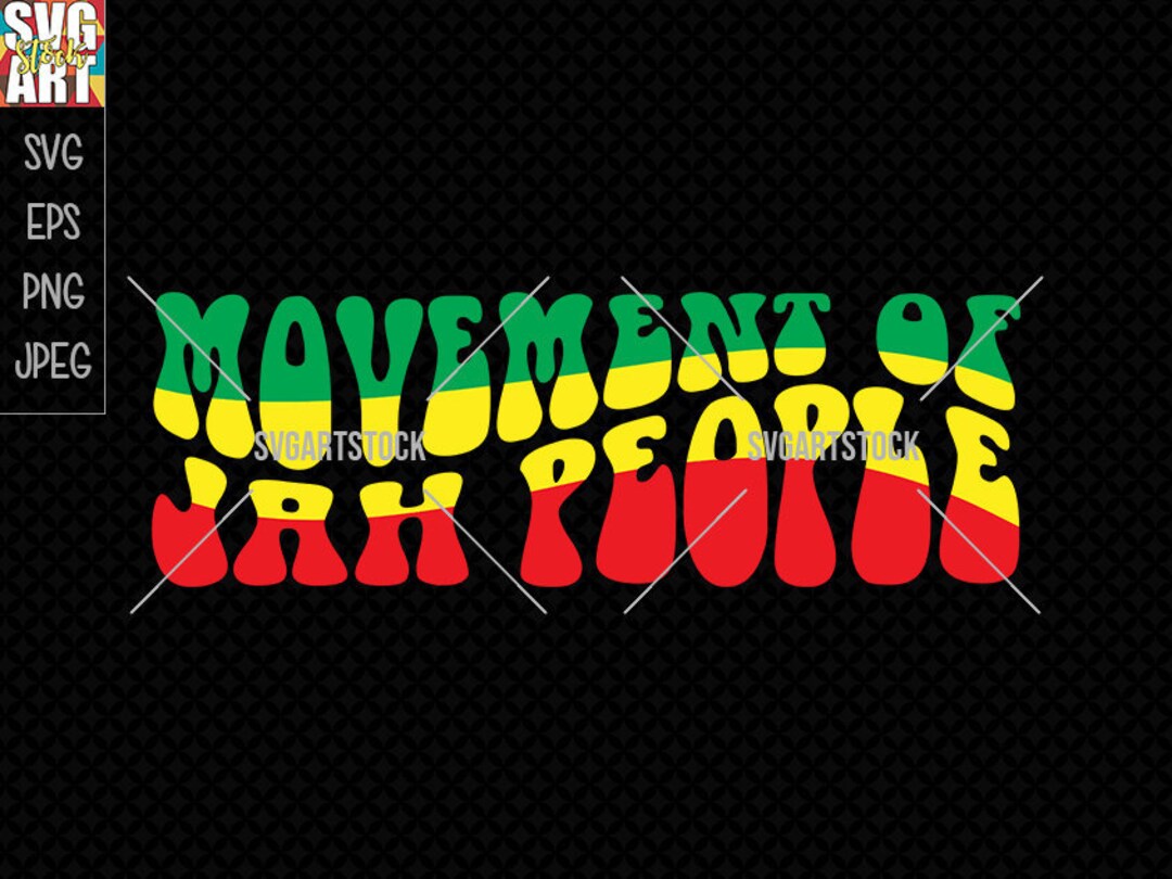 Movement of Jah People SVG - Rasta Svg, Vector File, Cricut Svg Design ...