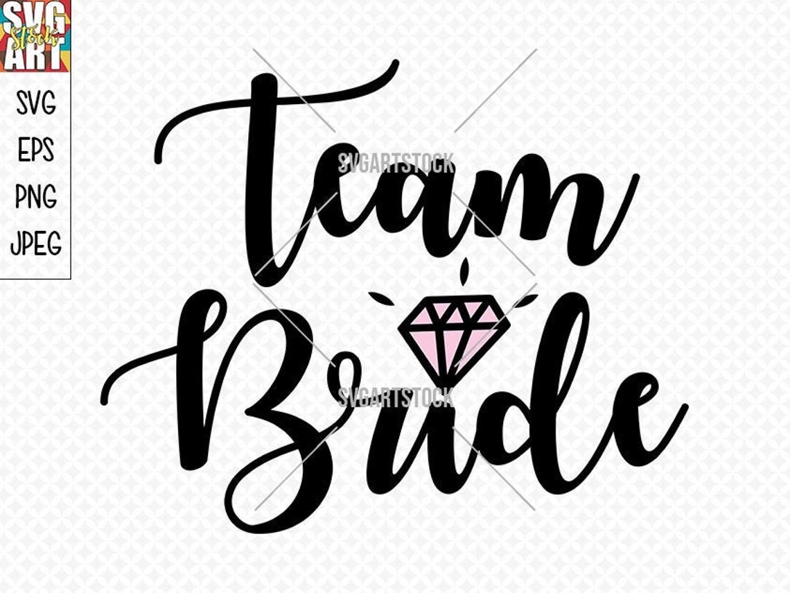 Team Bride Svg Vector Wedding Digital Clipart Instant - Etsy