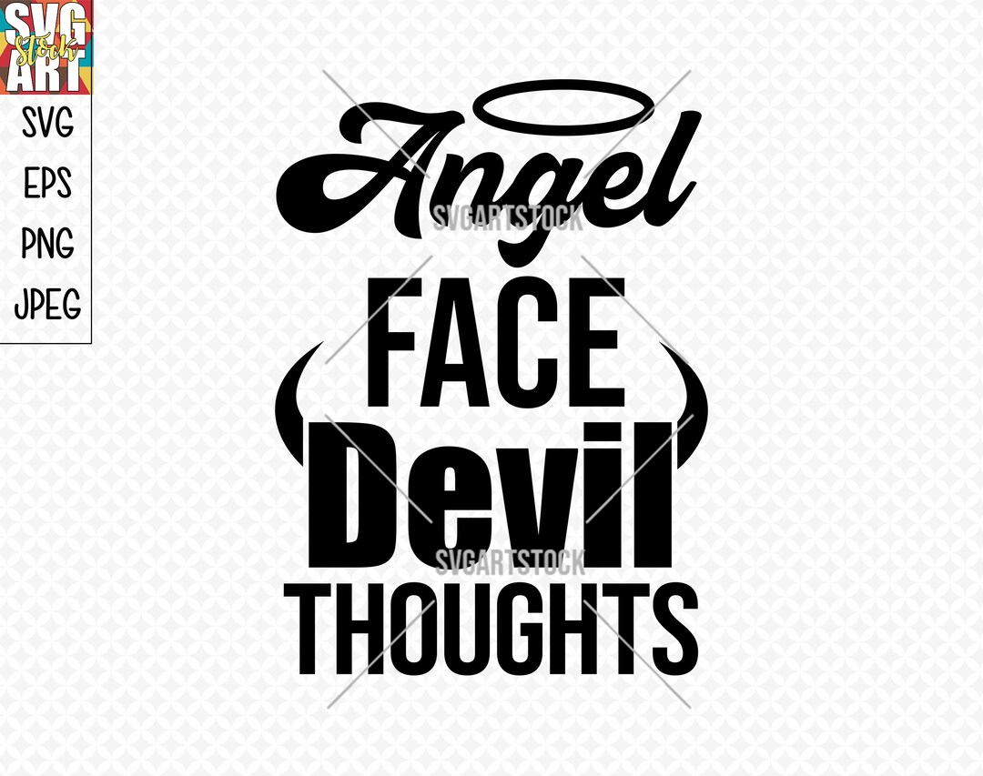 Angel Face Devil Thoughts SVG Design, Funny Svg, Vector Design, Cut File for Cricut(png,svg,eps ...