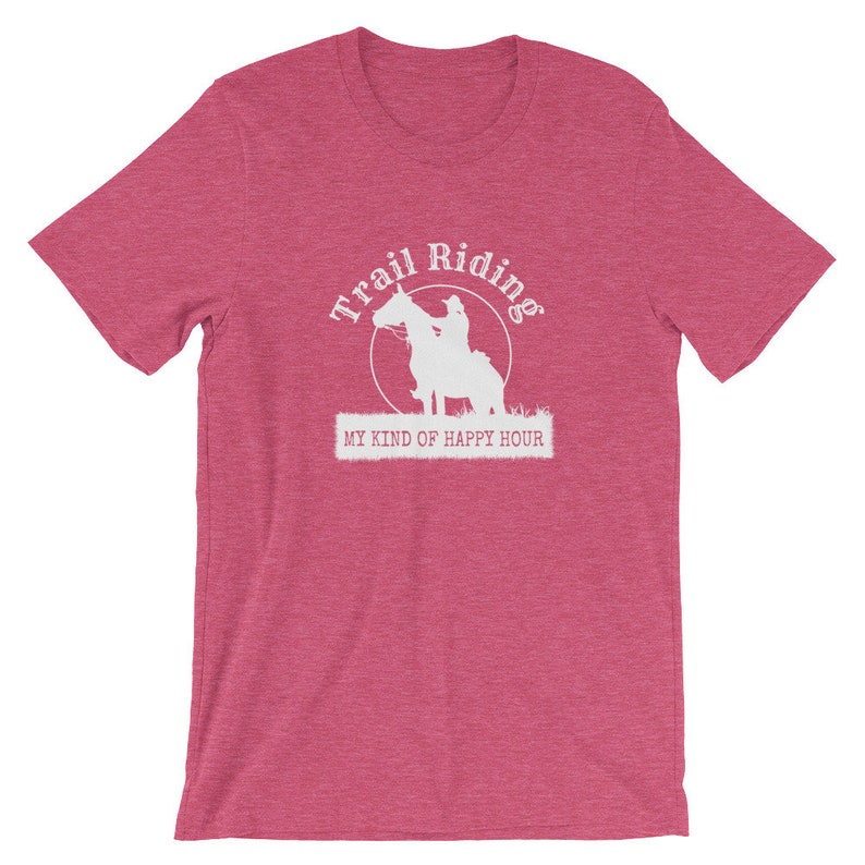 Trail Riding, My Kind of Happy Hour - Trail Rider Quote Shirt for ...