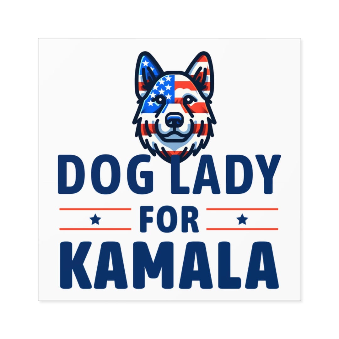 Dog Lady for Kamala Square Stickers, Indooroutdoor, Harris 2024 ...