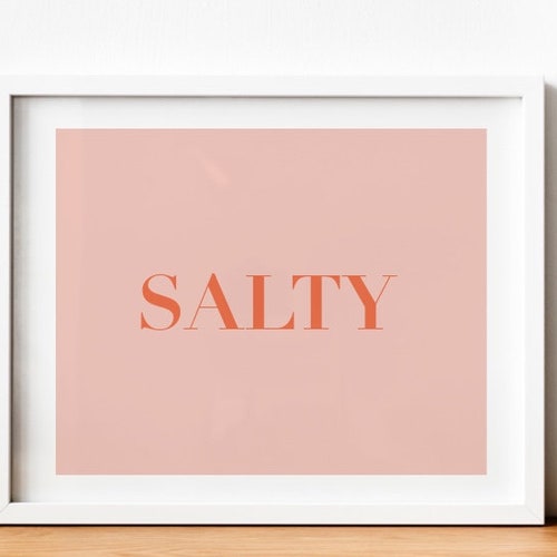 SALTY Downloadable Sarcastic Slang Typography Poster in Blush - Etsy