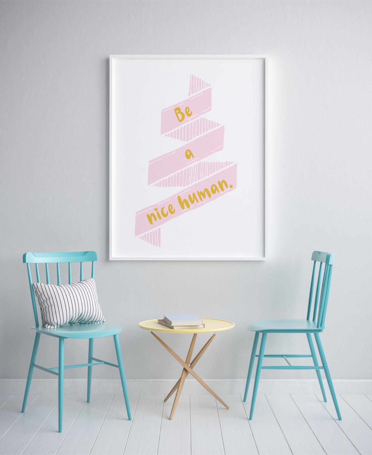 Be a Nice Human Inspiring Positive Messages Wall Art | Etsy