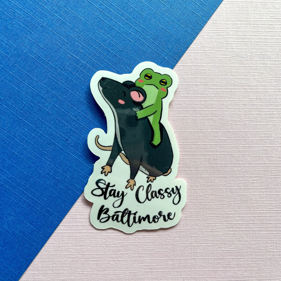 Baltimore Frog and Rat Sticker: Stay Classy Diecut Vinyl Decal - Etsy