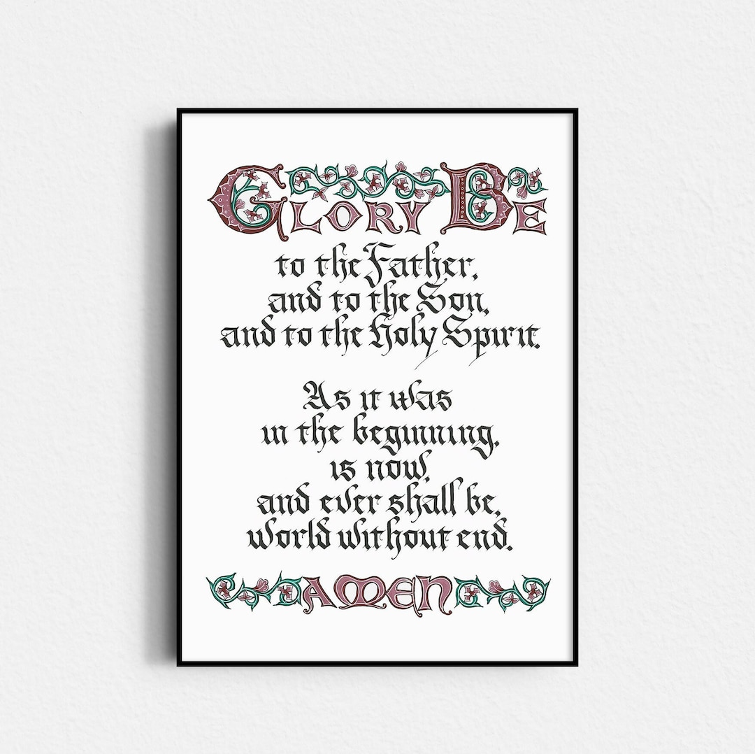 Glory Be - Gloria Patri - Catholic Illuminated Calligraphy Print, Art ...