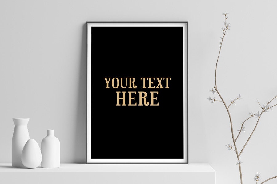 Custom Quote Print Custom Decor Custom Wall Art Custom Text | Etsy