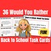 36 Back to School would You Rather Task Cards FUN Prompts Fun Reading ...