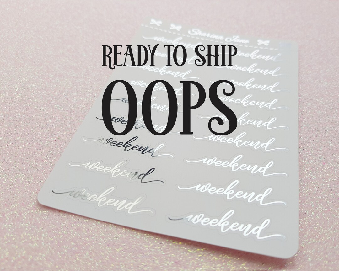 OOPS Foiled Weekend Script Planner Stickers - Single Box Weekend Banner ...