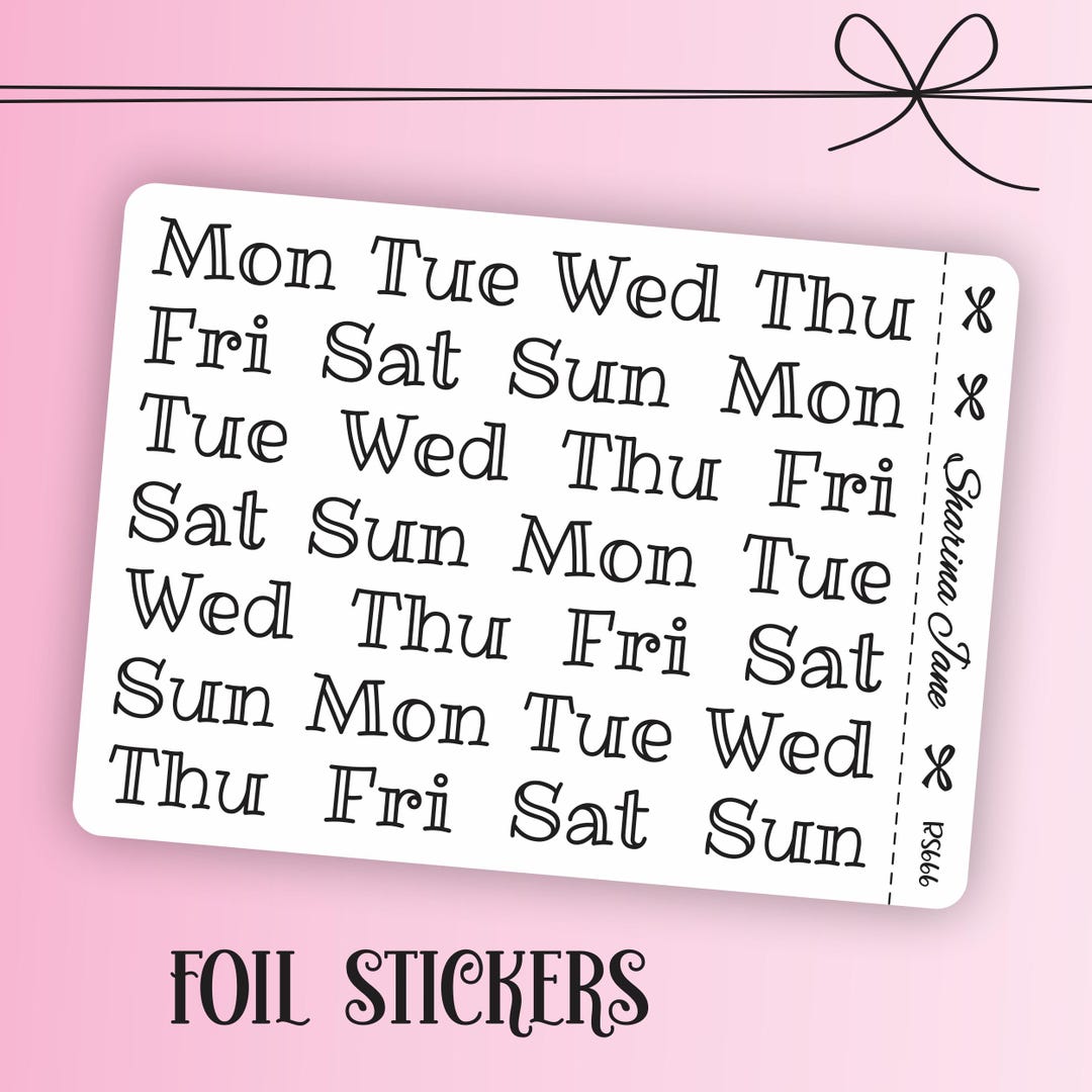 Abbreviated Days of the Week Clear Foil Planner Stickers, Font 3 Days ...