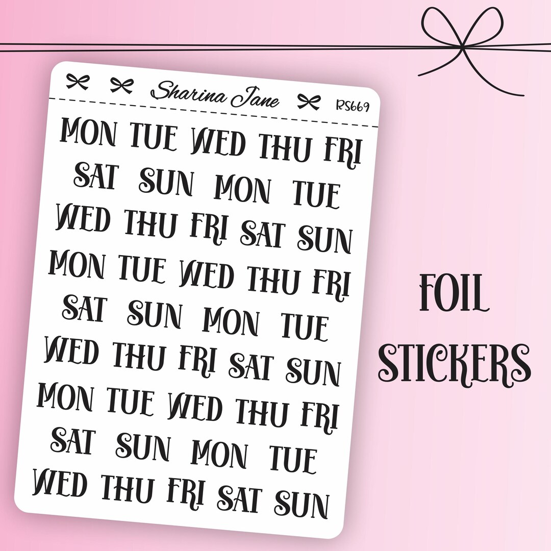 Abbreviated Days of the Week Clear Foil Planner Stickers, Font 6 Days ...