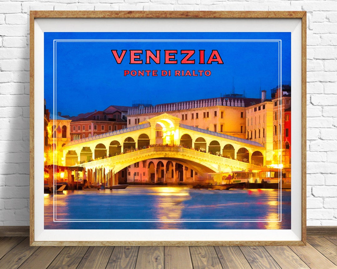 Venice Poster Rialto Bridge Print Venice Italy Poster - Etsy