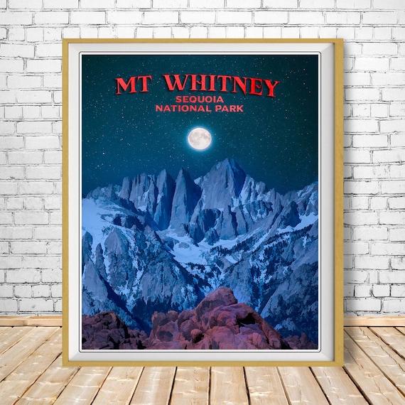 Mt Whitney Poster Sequoia National Park Print California | Etsy