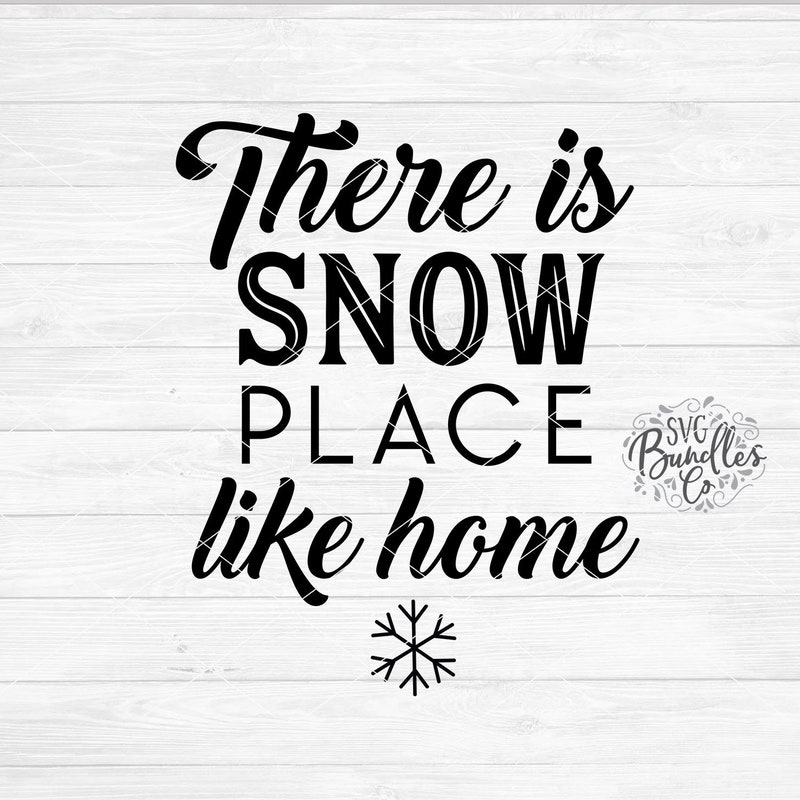 Snow Place Like Home - Etsy