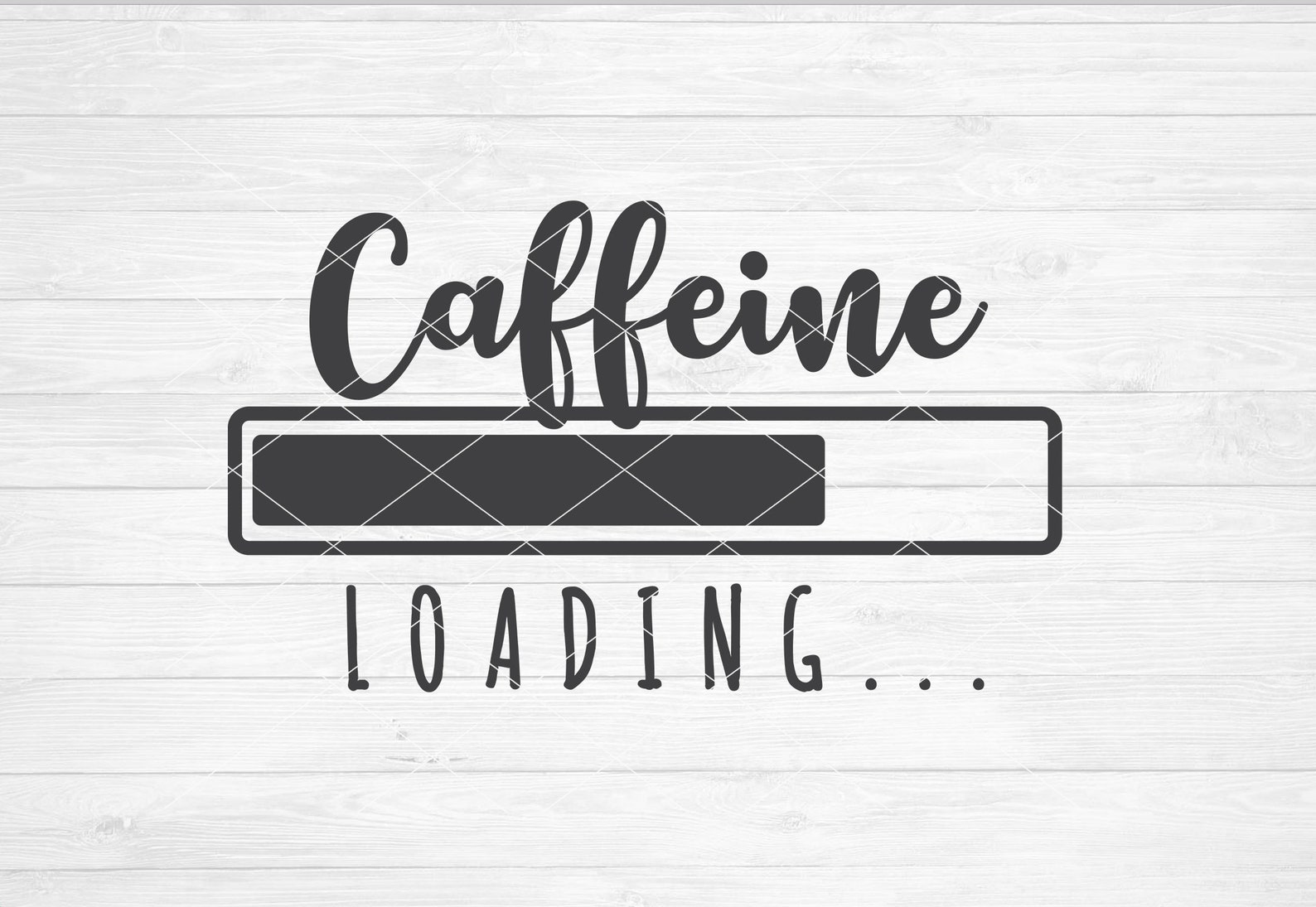 Instant SVG/DXF/PNG Caffeine Loading Svg Coffee Svg Coffee - Etsy