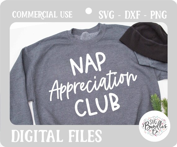 Instant SVG/DXF/PNG Nap Appreciation Club Svg Napping Svg | Etsy
