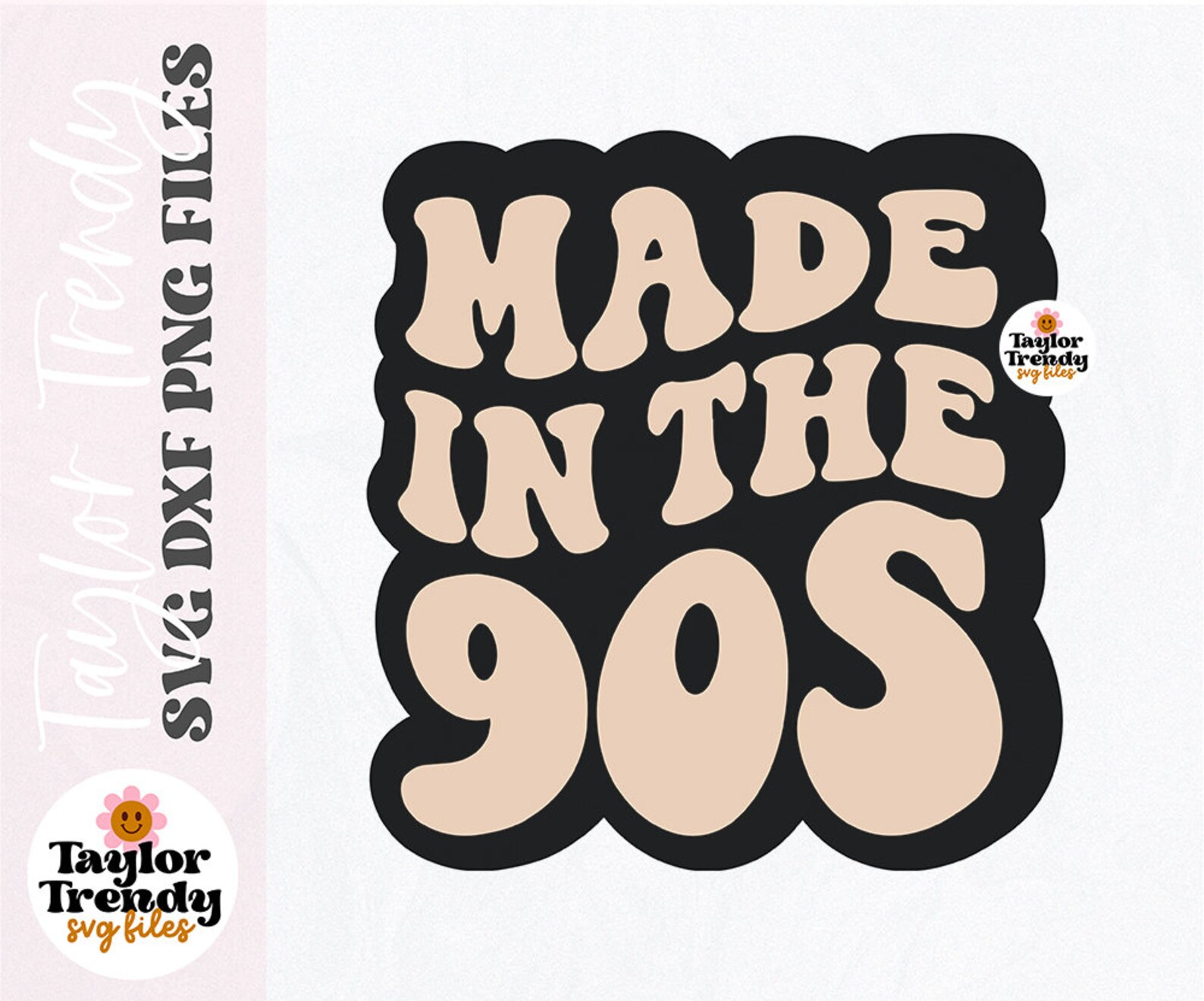 Instant SVG/DXF/PNG Made in the 90s Svg Retro Svg Boho Svg - Etsy