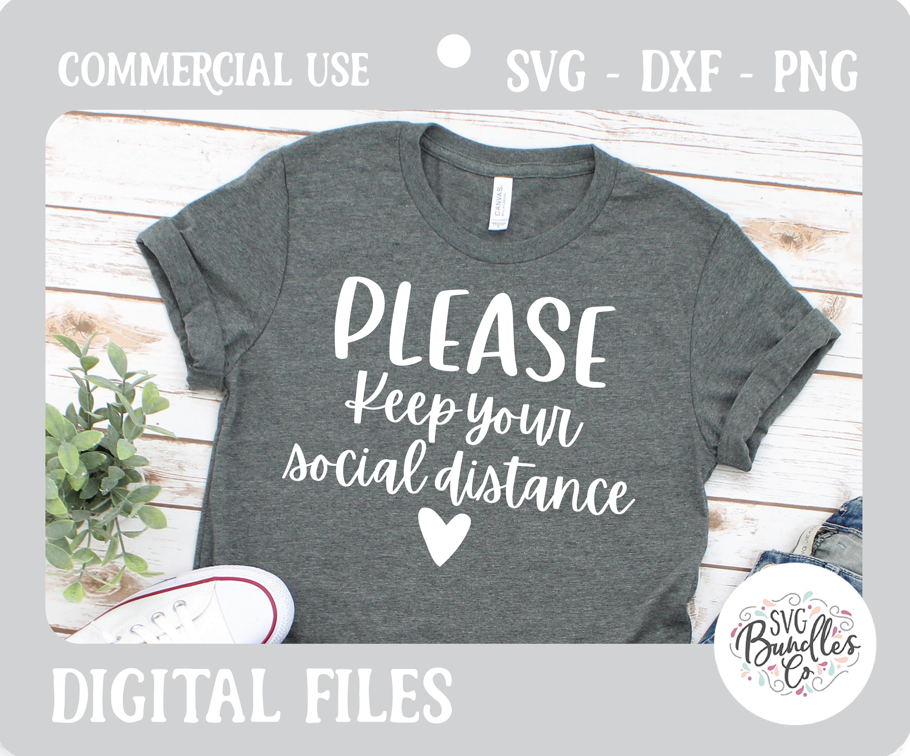 Instant SVG/DXF/PNG Please Keep Your Social Distance | Etsy