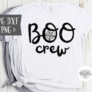Instant SVG/DXF/PNG Boo Crew Svg, Halloween Svg, Halloween Quote Phrase ...