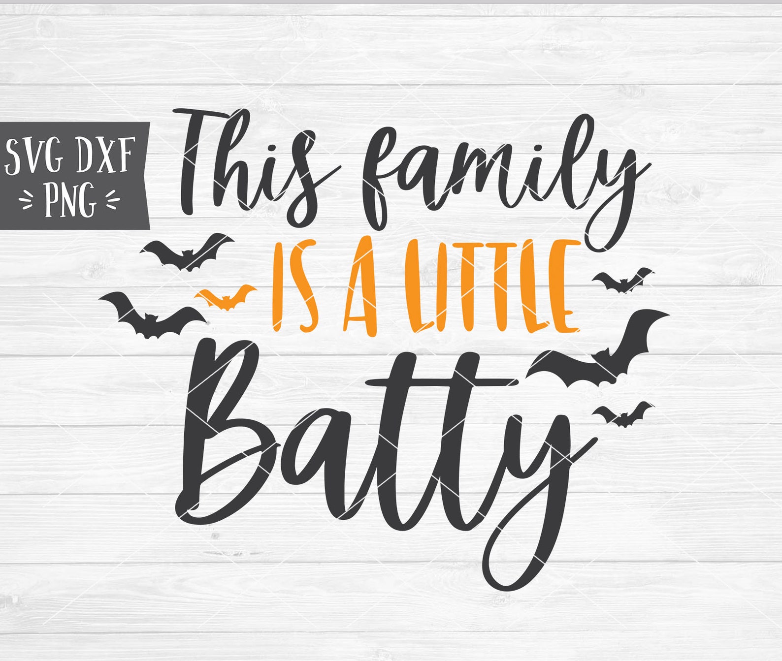 Instant SVG/DXF/PNG This Family is a Little Batty Svg | Etsy