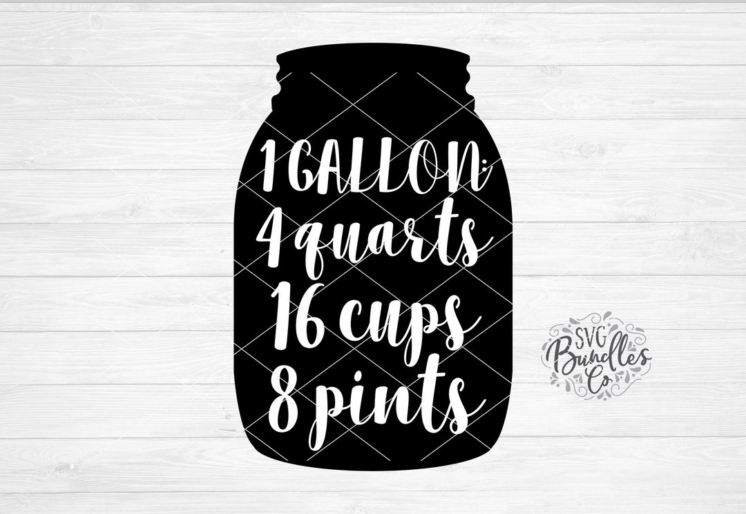 Instant SVG/DXF/PNG 1 Gallon Conversion, Mason Jar Svg, Farmhouse ...