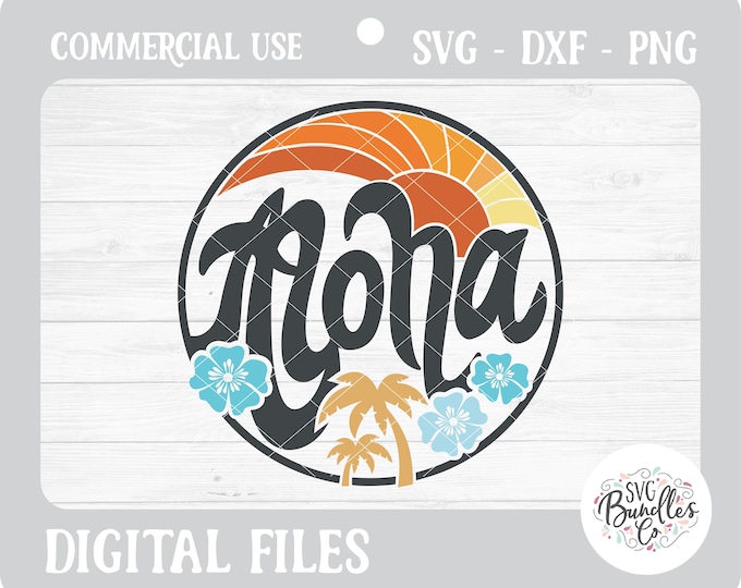 Instant SVG/DXF/PNG Aloha Svg Illustration Hawaii Svg - Etsy