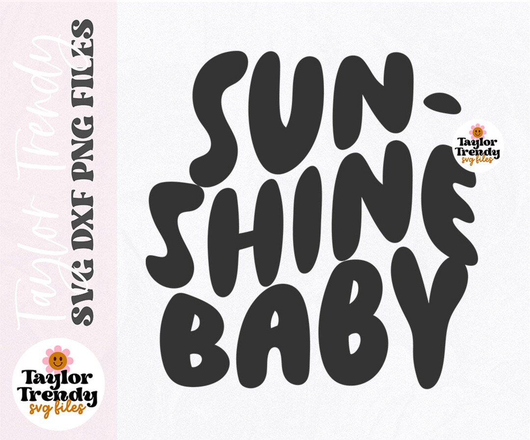 Instant SVG/DXF/PNG Sunshine Baby, Retro Svg, Retro Summer Svg, Tshirt ...