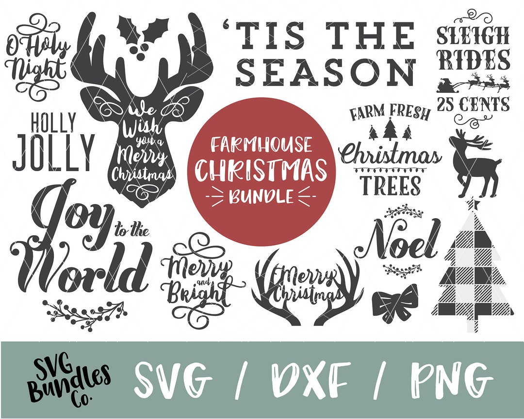 Instant SVG/DXF/PNG Farmhouse Christmas Svg Bundle, Svg Dxf Bundle ...