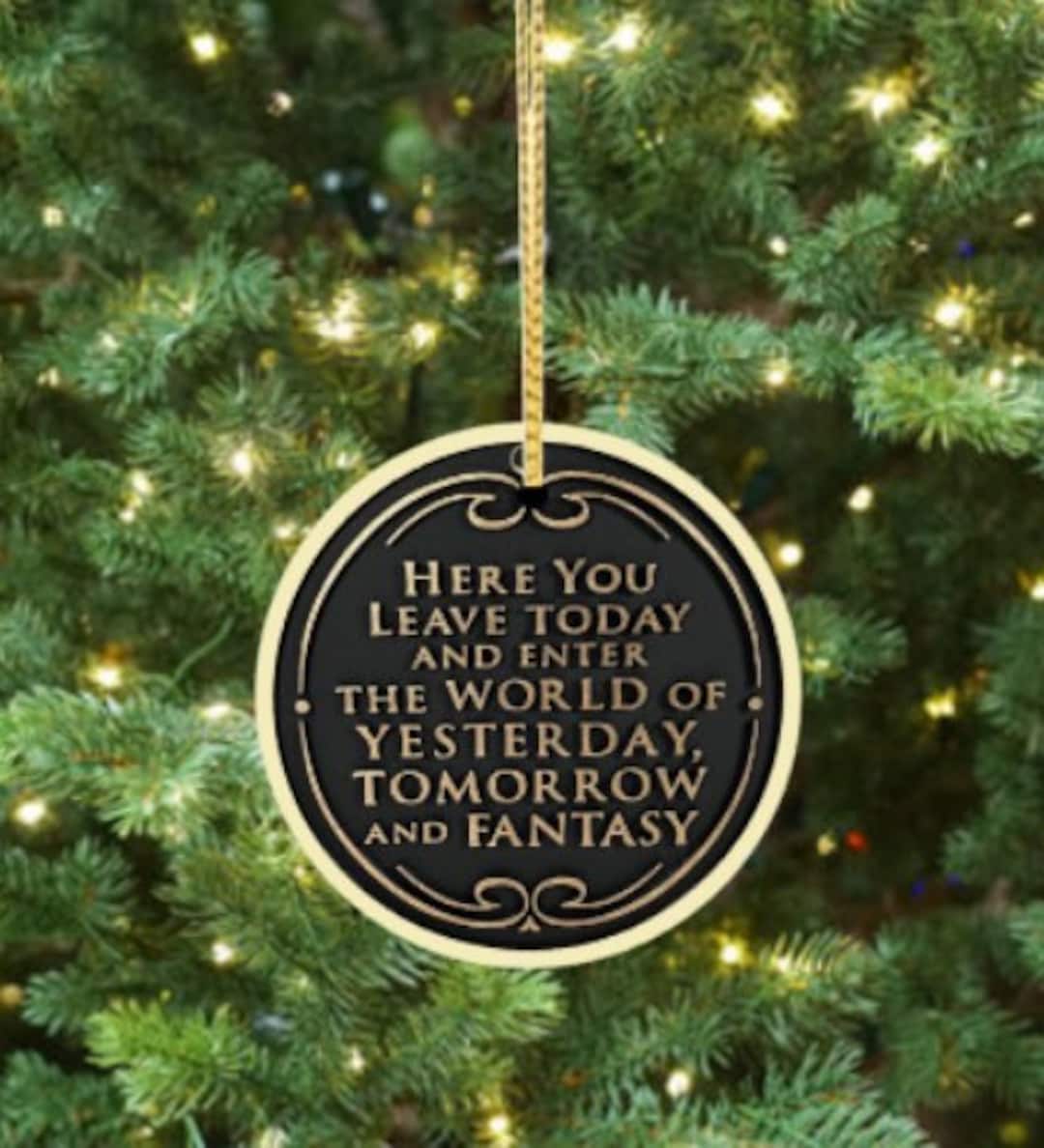 Here You Leave Today Entrance Sign - Disney Ceramic Christmas Ornament ...