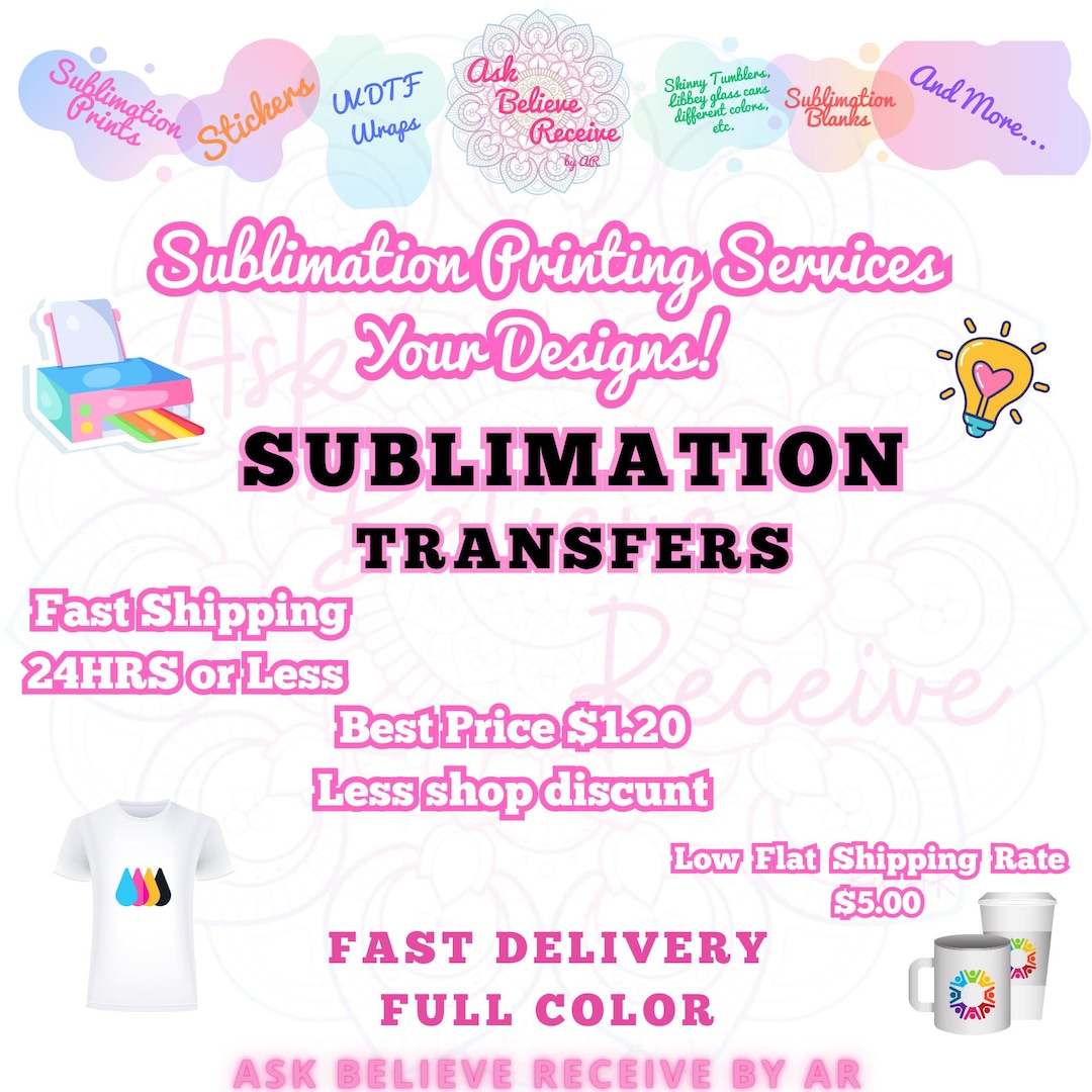 SUBLIMATION Less Than ONE DOLLAR Sublimation Prints Ships 24 Hours or ...