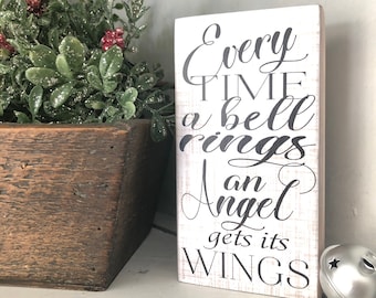 It's a Wonderful Life Sign. Every Time a Bell Rings an Angel Gets His ...