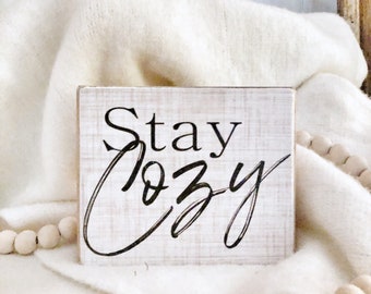 Stay Cozy Sign - Etsy
