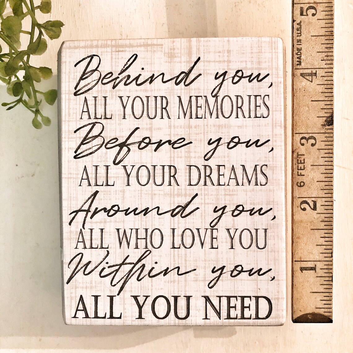 Behind You All Your Memories. Before You All Your Dreams. - Etsy