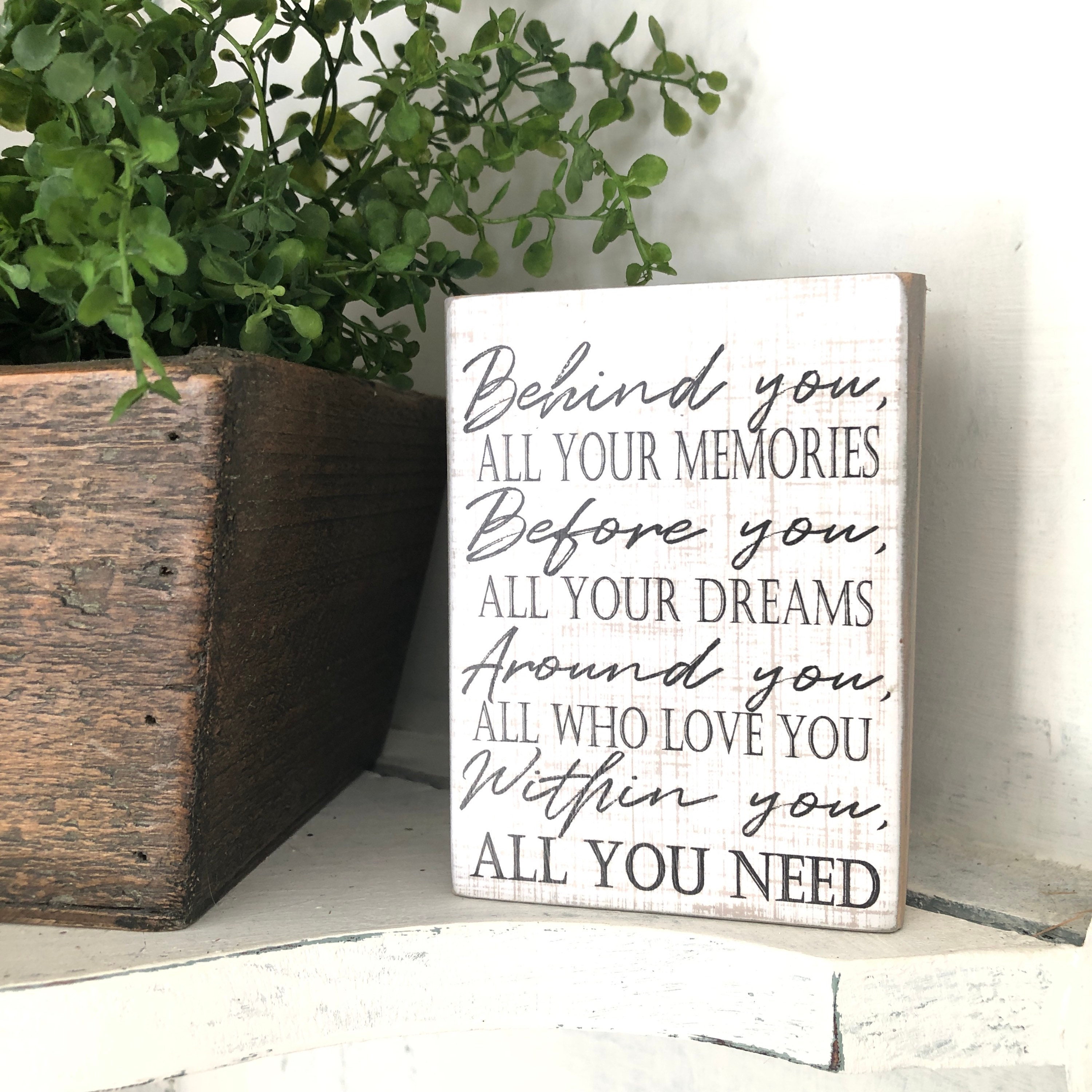 Behind you all your memories. Before you all your dreams. - Etsy Polska